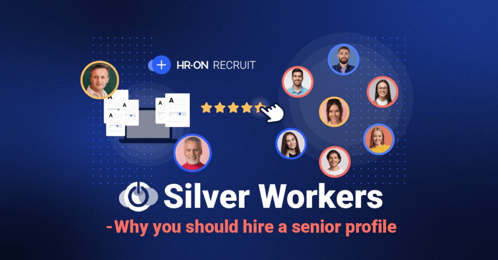 How to hire a Silver Worker • HR-ON