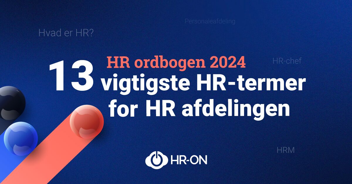 Hvad er HR? Få styr på 13 HR-termer • HR-ON