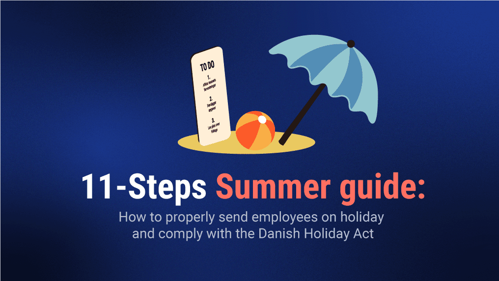 Follow the Danish Holiday Act • HR-ON